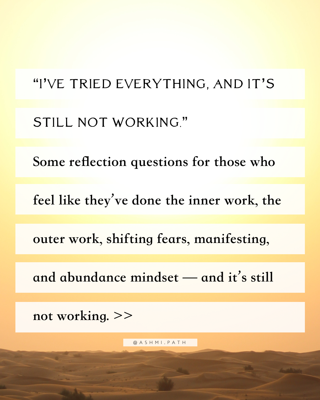 What to Do When You've Tried Everything, and It's Still Not Working